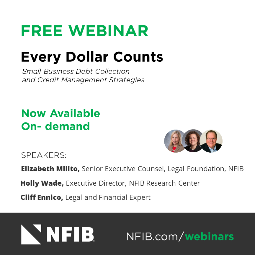 Every Dollar Counts – A Small Business Owner’s Webinar & Guide for Collecting Debts - NFIB